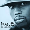 Madi B./Street G.E.D