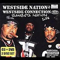 Westside Nation + Westside Connection Gangsta Nation Live (US) [CD+DVD]