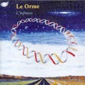 L'Infinito/Le Orme