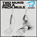 Rapeman/TWO NUNS & A PACK MULE