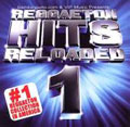 Reggaeton Hits Reloaded Vol.1