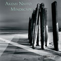 MINDSCAPE -MUSIC OF AKEMI NAITO:MEMORY OF THE WOODS/VOYAGE/SANCTUARY ...