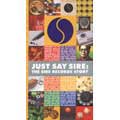 Just Say Sire: The Sire Records Story [3CD+DVD]