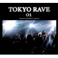 TOKYO RAVE mix by DJ NeO