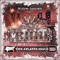 Crunk Magazine Vol.2 (Junior Alvarez Presents - The Atlanta Issue) [PA]