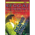 Dennis Brown/Live At Reggae Canfest : Reggae Showdown Vol. 1