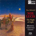 ヴォクス・シレンティー/NOX LUCIS (THE NIGHT OF LIGHT) -MEDIEVAL CHRISTMAS CHANTS ...