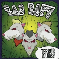 Lab Ratz/Terror Is Loose