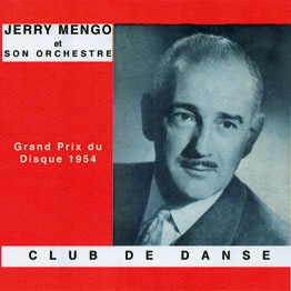 Jerry Mengo & Son Orchestre/Club De Dance
