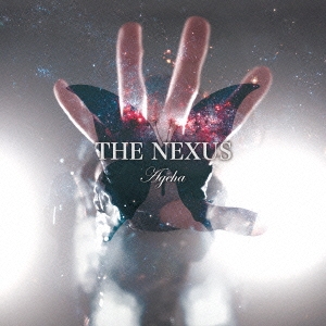 THE NEXUS [CD+DVD]/Ageha (ヴィジュアル)