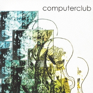 Computer Club/コンピュータークラブ