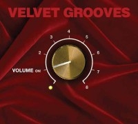 Velvet Grooves Volume On!
