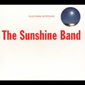 dショッピング |The Sunshine Band [CD+DVD] CD | カテゴリ：J-POPの販売できる商品 | タワーレコード ...