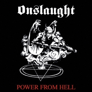 パワー・フロム・ヘル/Onslaught