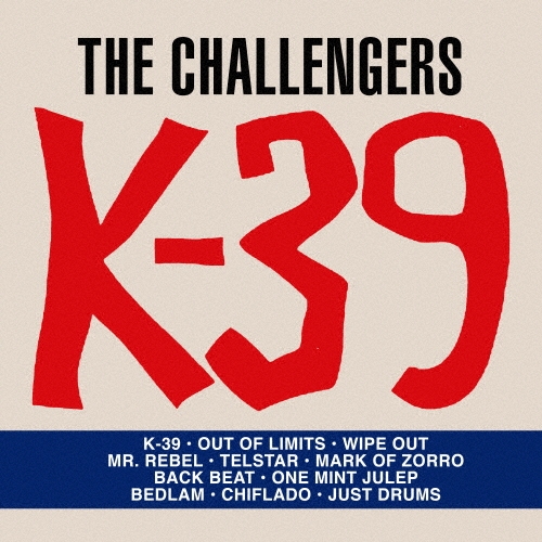 K-39 +5/The Challengers