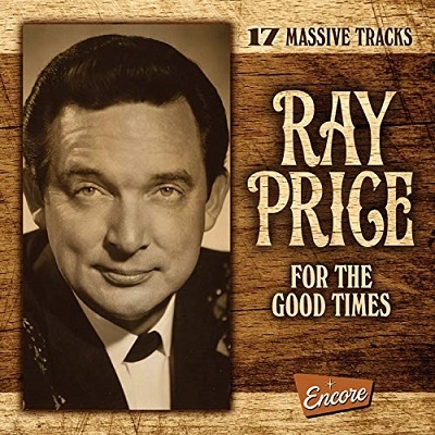 For the Good Times/Ray Price