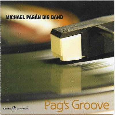 Michael Pagan Big Band/Pags Groove