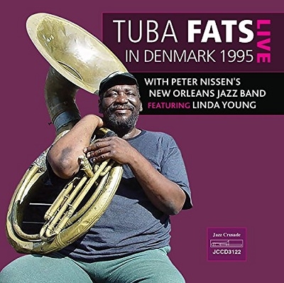 Live in Denmark 1995/Anthony "Tuba Fats" Lacen