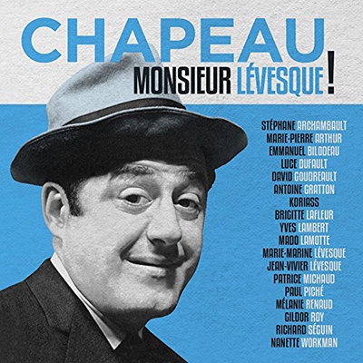 Chapeau Monsieur Levesque!