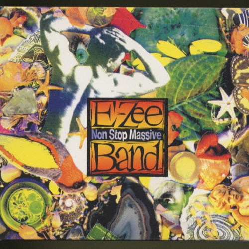 E-ZEE BAND/Non Stop Massive