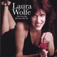He Loves, He Loves Me Not/Laura Wolfe