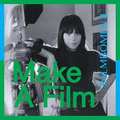 Palmbomen II/Make a Film＜限定盤＞