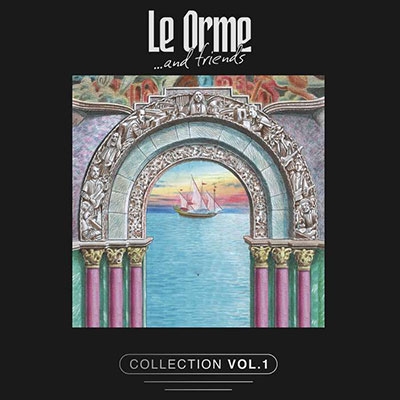 Le Orme & Friends Collection/Le Orme