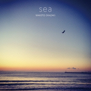 dショッピング |Makoto Okazaki 「sea」 CD | カテゴリ：ヒーリングの販売できる商品 | タワーレコード ...