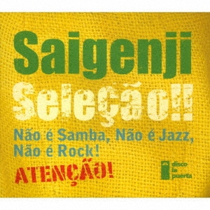 Selecao/SAIGENJI