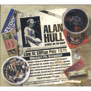 Alan Hull/Alright On The Night - Live At Clifton Poly 1975