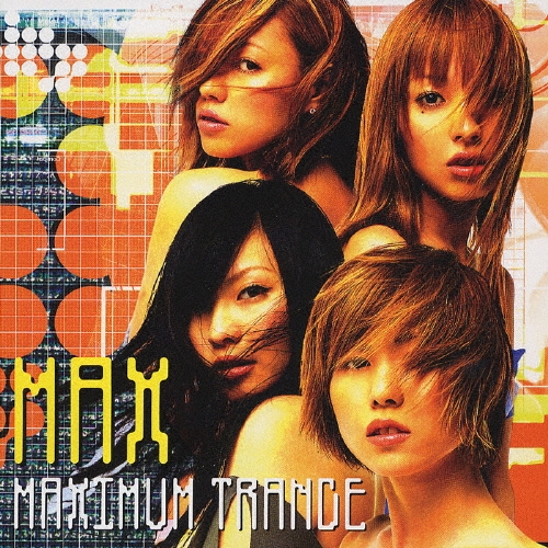 MAXIMUM TRANCE/MAX