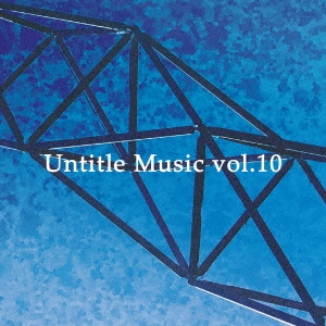 Untitle Music Vol.10