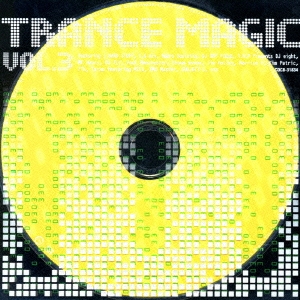 TRANCE MAGIC Vol.3