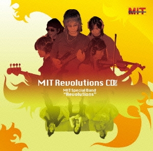 MIT Special Band "Revolutions"/MIT Revolutions CD ONE
