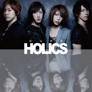 HOLICS/CURE