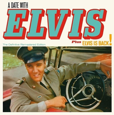 A Date With Elvis + Elvis Is Back!/Elvis Presley