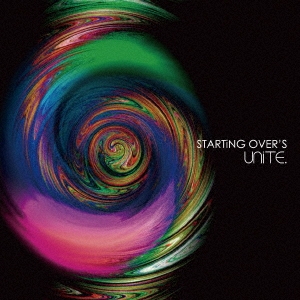 ユナイト/STARTiNG OVER'S [CD+DVD]＜初回生産限定盤＞