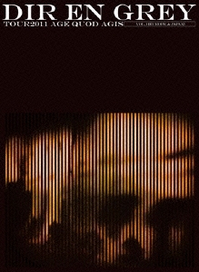 DIR EN GREY/TOUR2011 AGE QUOD AGIS Vol.1 [Europe & Japan]＜初回生産限定版＞