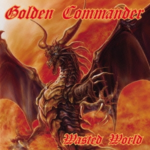 Golden Commander/Wasted World＜生産限定盤＞