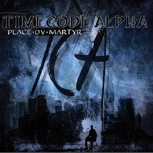 Timecode Alpha/Place Du Martyr