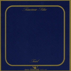 Tomorrow Blue/Toad