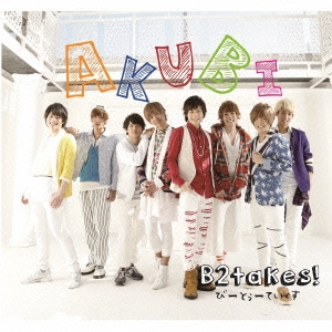 AKUBI [CD+DVD]＜初回限定盤＞/B2takes!!