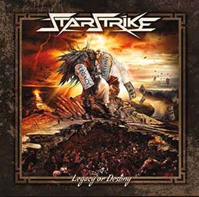 Starstrike/Legacy or Destiny