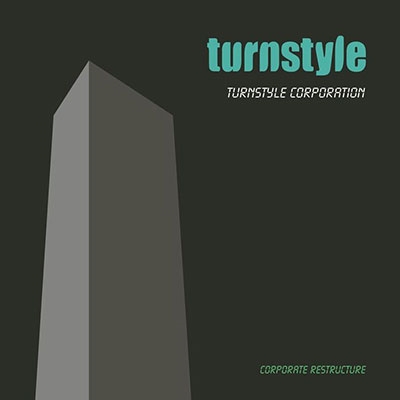 Turnstyle Corporation - Corporate Restructure/Turnstyle