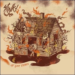 Stinky (Rock)/Of Lost Things