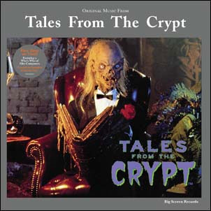 Tales From The Crypt/Original Music From Tales