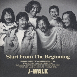 THE JAYWALK/START FROM THE BEGIN