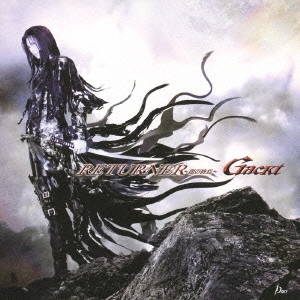 GACKT/RETURNER～闇の終焉～＜通常盤＞