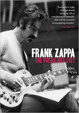 Frank Zappa/The Freak Out List