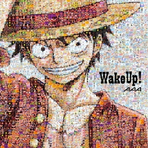 Wake up! [CD+DVD]＜初回生産限定盤/ワンピース絵柄バージョン＞/AAA